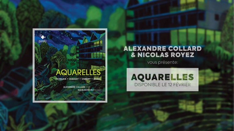 Aquarellles, Alexandre Collard & Nicolas Royez,Paraty Prod